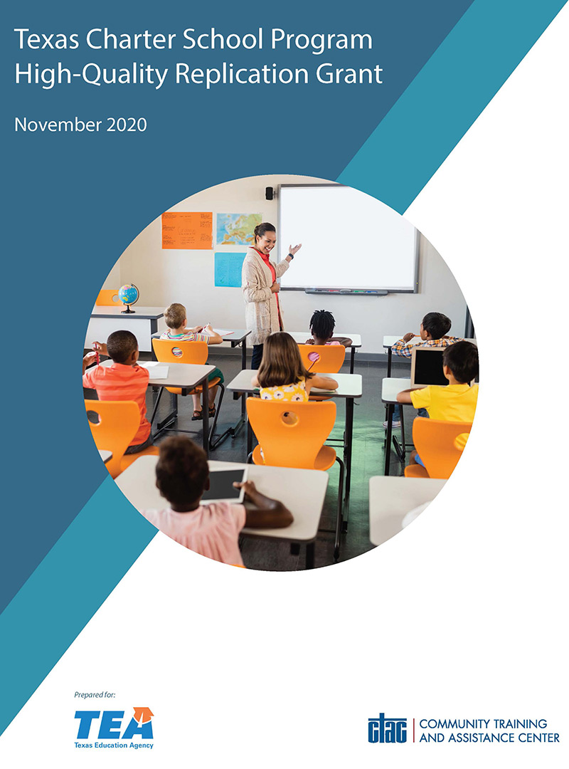 Texas Charter School Program High-Quality Replication Grant - CTAC